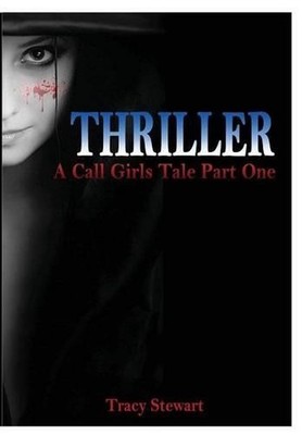 Thriller by Tracey Stewart (English) Hardcover Book 9781329503113| eBay