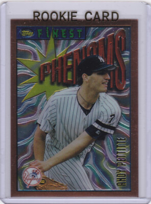 ANDY PETTITTE Topps Finest PHENOMS ROOKIE CARD NEw York Yankees ...