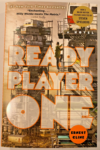 READY PLAYER ONE Ernest Cline BOOK Steven Spielberg 2011 A Novel ...