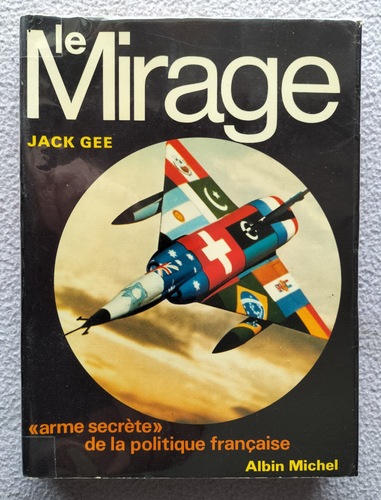 LE MIRAGE Jack Gee 1971 Ed. ALBIN MICHEL dédicacé | eBay