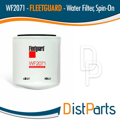 WF2071 Fleetguard Water Filter Spin-On | Replaces Baldwin BW5071 ...