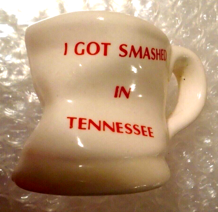 "I Got Smashed In Tennessee" SHOT GLASS Handled Mug WHISKEY Ceramic BAR ...