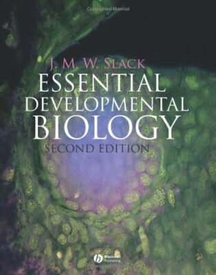 Essential Developmental Biology, Slack, Jonathan M. W. 9781405122160| eBay