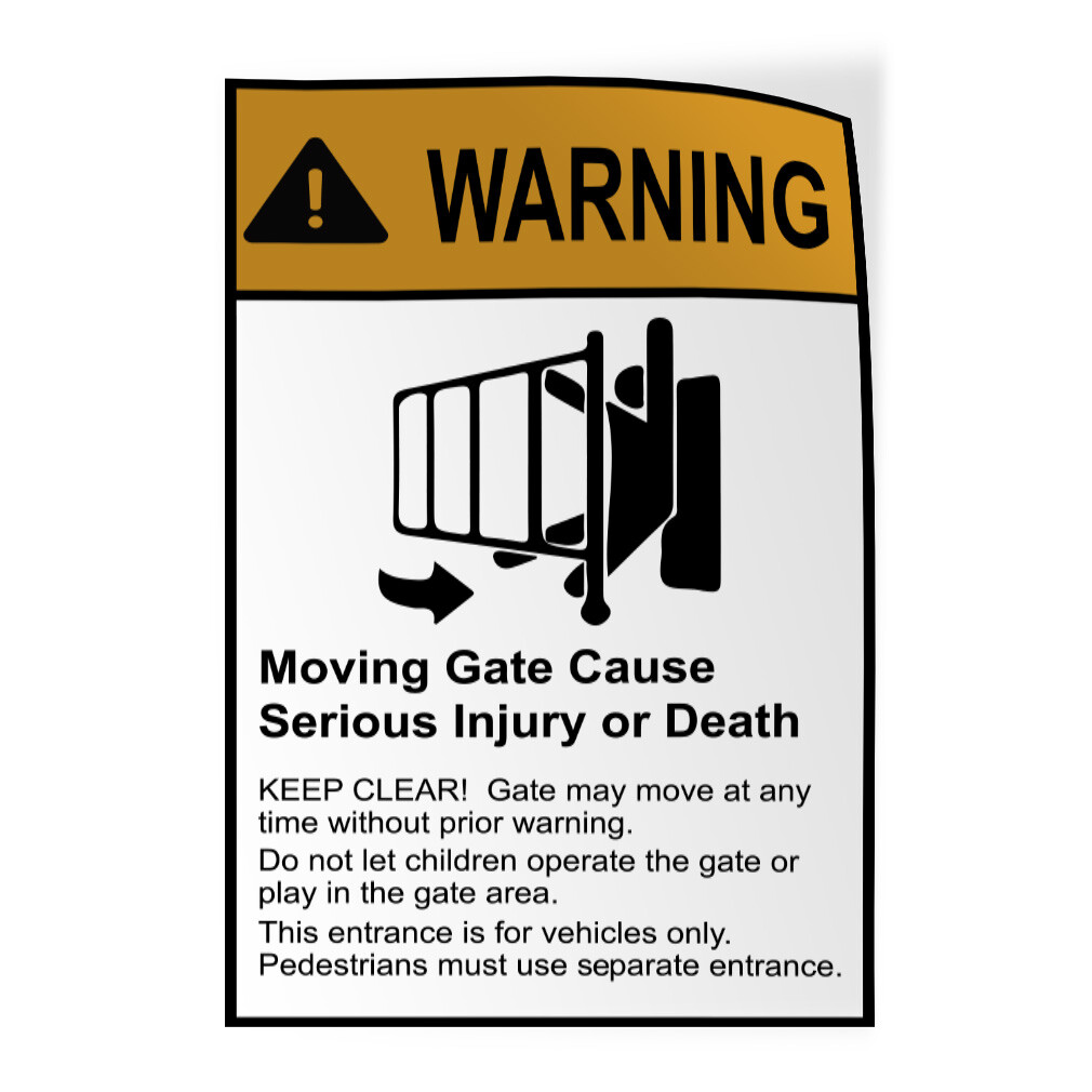 Vertical Vinyl Stickers Warning Moving Gate Can Cause Serious Injury Or ...