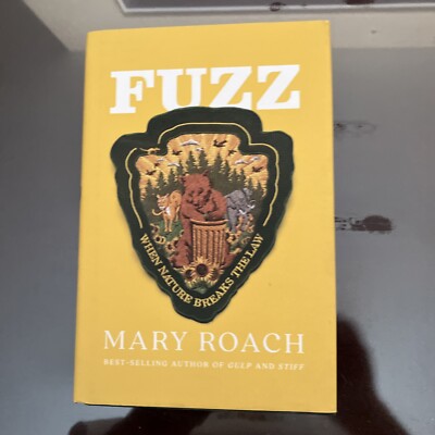 Fuzz by Mary Roach, NEW 1st. Edition Hardcover, FREE SHIP 9781324001935 ...