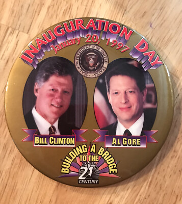 1997 BIll Clinton Al Gore Inauguration Button Pin, Political Pin ...