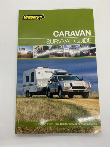 Gregory's Caravan Survival Guide by John Basham Travel, Maintenance ...