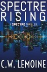 Spectre Rising (Spectre Thriller), Lemoine 9781491081815 Fast Free ...