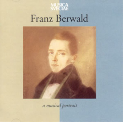 Franz Berwald Franz Berwald: A Musical Portrait (CD) Album (US IMPORT ...