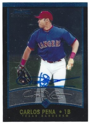 2001 Bowman Chrome Baseball #258 Carlos Pena IP autograph signed card ...