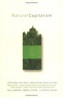 Natural Capitalism: Creating the Next Industrial Revolution ...