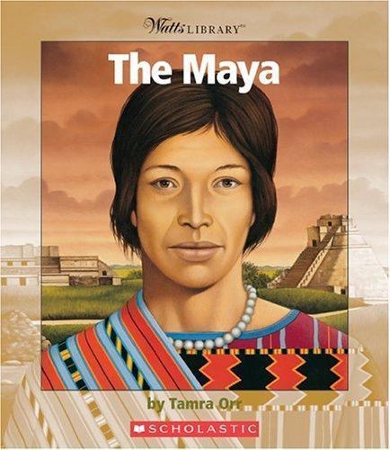 Watts Library: Maya by Tamra B. Orr (2005, Hardcover) for sale online ...