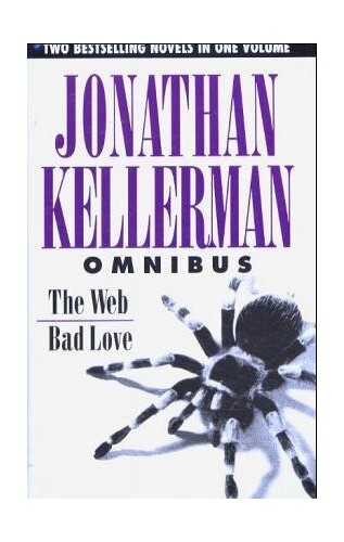 Jonathan Kellerman Omnibus: The Web/Bad Love by Kellerman, Dr Jonathan Hardback | eBay