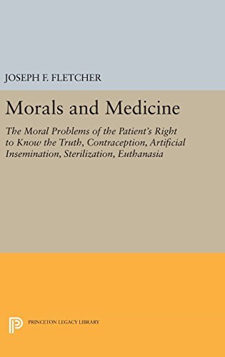 Joseph F. Fletcher Morals and Medicine (Hardback) (US IMPORT ...