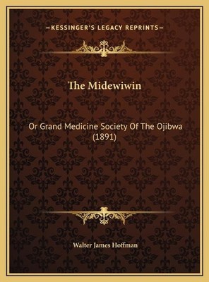 Walter James Hoffman The Midewiwin (Copertina rigida) | eBay
