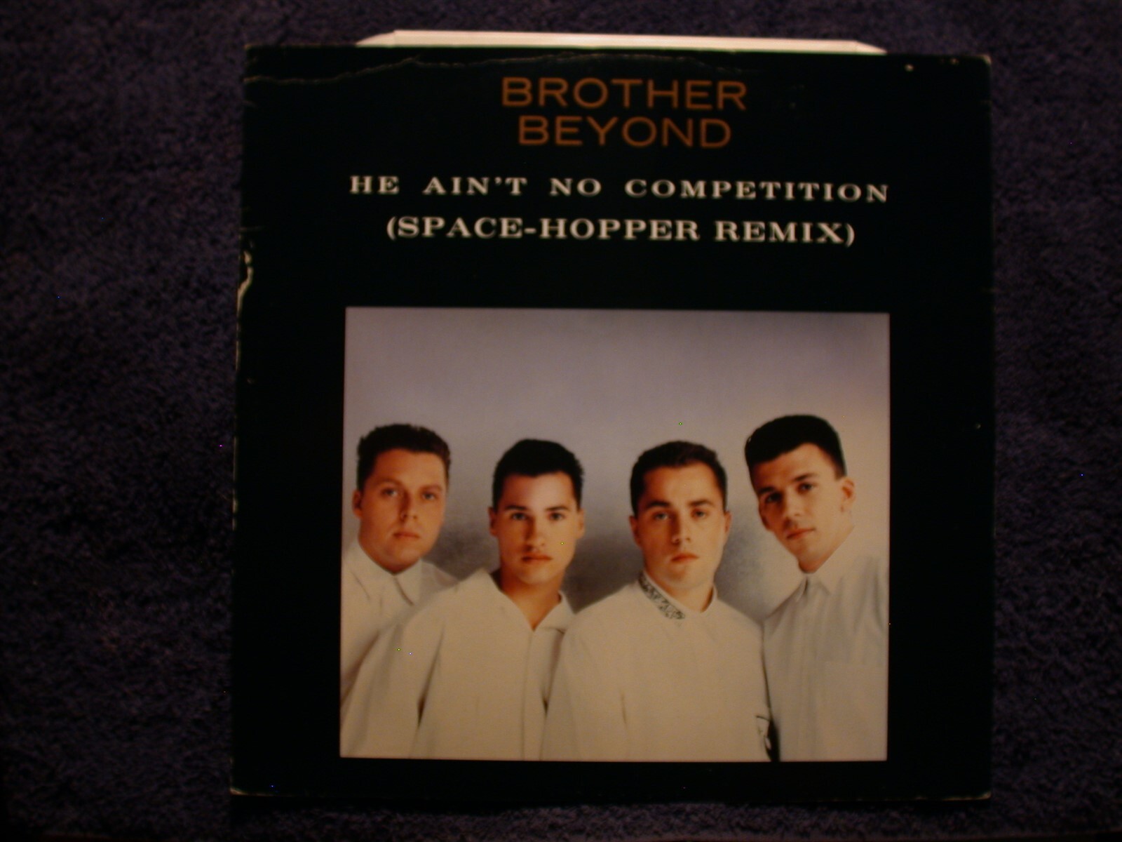 Brother Beyond - He Ain't No Competition (Space-Hopper Remix) - U.K. 12 ...