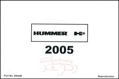 H2 2005 HUMMER OWNERS MANUAL OWNER'S BOOK | eBay
