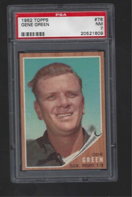 1962 TOPPS GENE GREEN # 78 PSA 7 | eBay