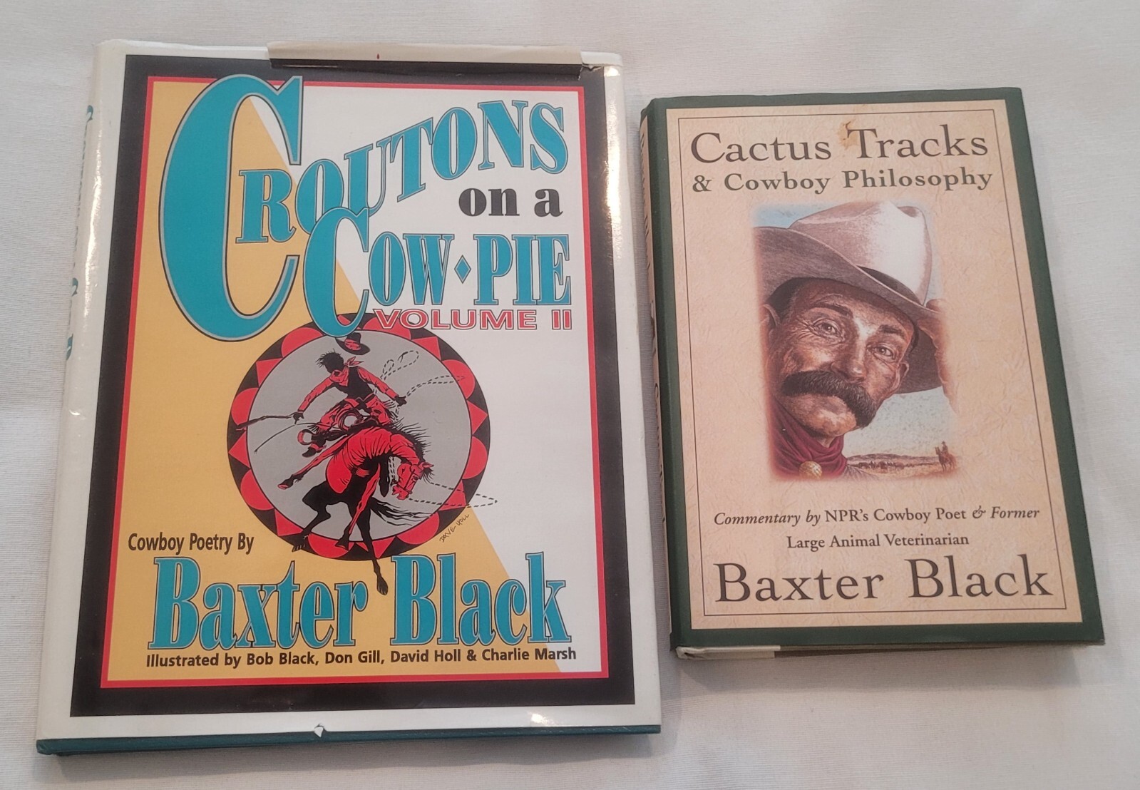 Lot of 2 Books by Baxter Black...HB's, Humor/Cowboy Poetry/Philosophy ...