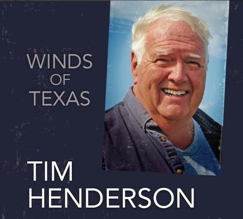 Tim Henderson : Winds of Texas CD 884501282826 | eBay