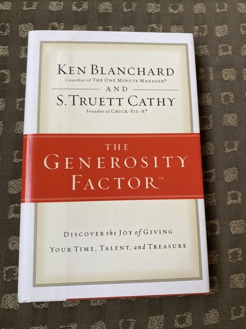 The Generosity Factor : Discover the Joy of Giving Your Time, Talent ...