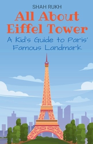 Shah Rukh All About Eiffel Tower (Paperback) (UK IMPORT) 9798224912148| eBay