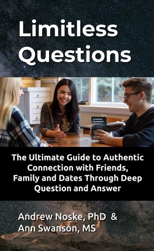 Limitless Questions: The Ultimate Guide to Authentic Connection with ...