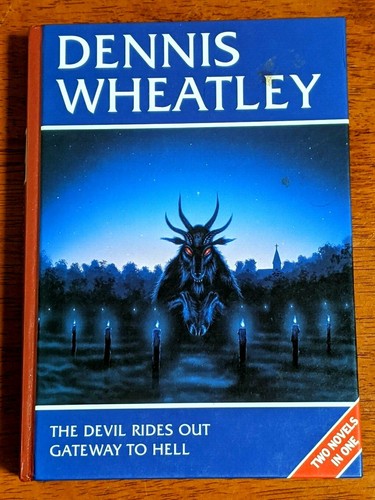 DENNIS WHEATLEY: The Devil Rides Out & Gateway To Hell: Hardcover | eBay