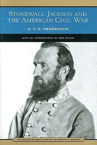 Stonewall Jackson and the American Civil War (Barnes & Noble Library of ...