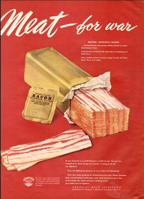 1945 WW2 era AD for MEAT , Canned bacon for servicemen overseas 020721 ...