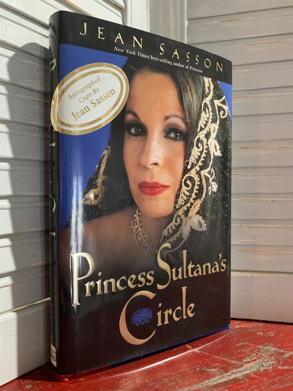 (SIGNED) - Princess Sultana's Circle by JEAN SASSON (2010, Hardcover ...