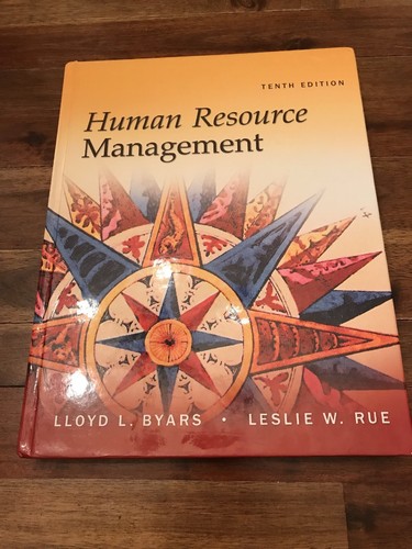 Human Resource Management by Lloyd L. Byars and Leslie W. Rue (2010 ...