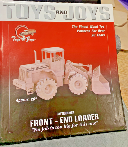 Toys and Joys - Front End Loader - Woodworking Plans Pattern #67 | eBay UK