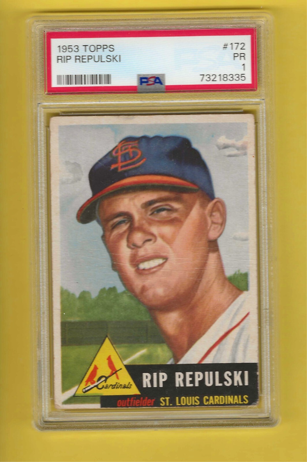 1953 Topps RIP REPULSKI Cardinals RC Rookie 172 Graded PSA 1 Looks ...