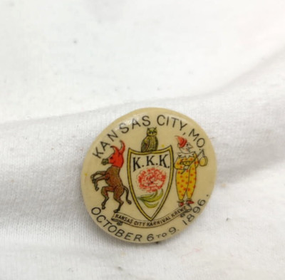 1896 Kansas City Missouri Kansas City Karnival Krewe Pinback Great ...
