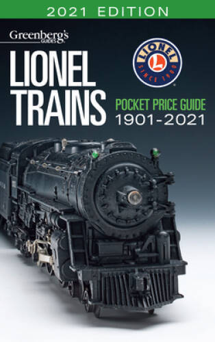 Lionel Trains Pocket Price Guide 1901-2021 (Greenbergs Guides) - GOOD ...