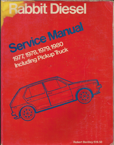 VOLKSWAGEN RABBIT DIESEL 1977 1978 1979 1980 INCLUDING TRUCK Service ...