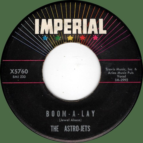 ASTRO-JETS (w/ Jewel Akens) Boom-A-Lay / Hide and Seek 45rpm Imperial ...