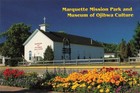 St Ignace Michigan, Marquette Mission Park Museum of Ojibwa Culture VTG ...