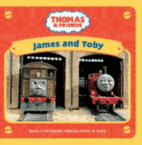 James and Toby (thomas & Friends) Board Book – IMPORT January 2 2007 ...