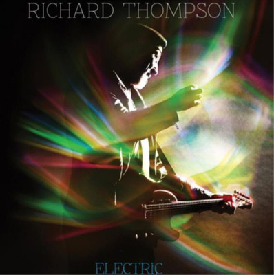 Richard Thompson Electric (CD) Deluxe Box Set (UK IMPORT) 805520111089 ...