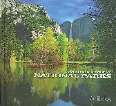 America's Great National Parks Solitudes: America's Great National ...