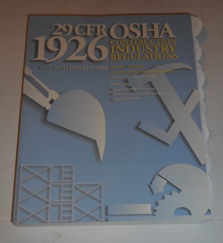 29 CFR 1926 OSHA CONSTRUCTION INDUSTRY REGULATIONS JANUARY 2002 BOOK | eBay