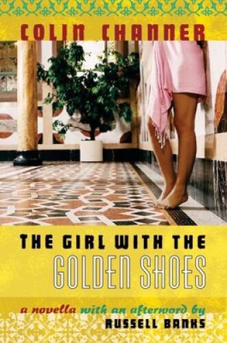 The Girl with The Golden Shoes - Paperback By Colin Channer - GOOD ...