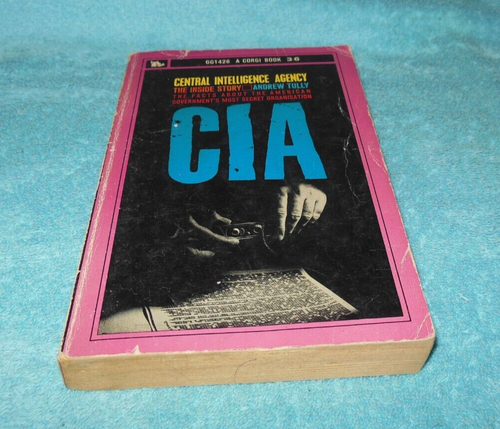 Central Intelligence Agency, CIA, Andrew Tully, 1963 Corgi, Inside ...