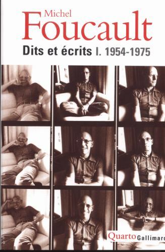 Dits et écrits, 1954-1988 by Daniel Defert, Michel Foucault, Francois ...