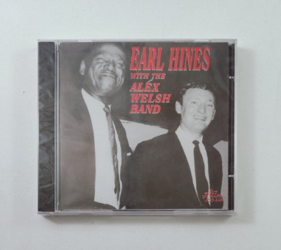 Earl Hines with the Alex Welsh Band, Earl Hines & the Alex Welsh [CD ...