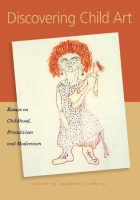 Jonathan Fineberg Discovering Child Art (Poche) | eBay