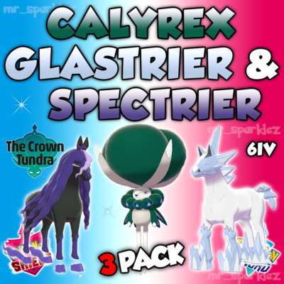 CALYREX SPECTRIER & GLASTRIER 3 PACK 6IV NON SHINY Pokemon Sword Shield ...