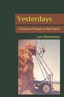 Yesterdays: A Kernel of Hope in the Prairie by Houtz, Vernon Duane ...